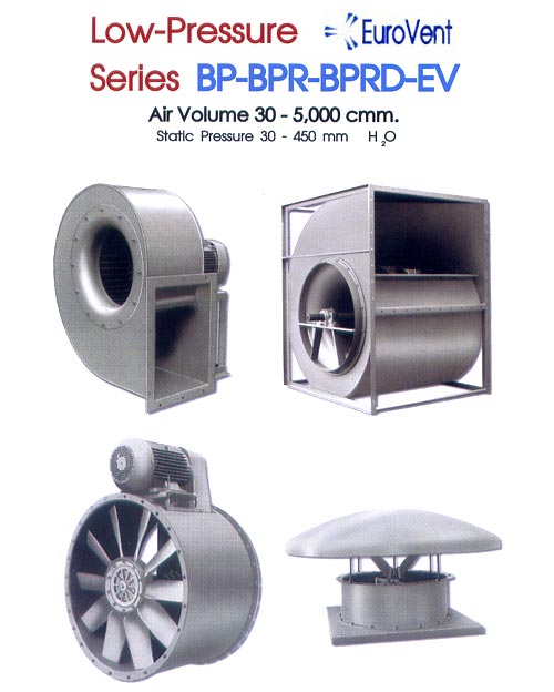 บริษัท ที.เอ็น. เมตัล เวิร์ค จำกัด : Eurovent Blower : Low-Pressure