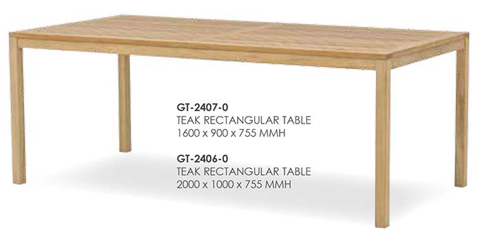 บริษัท สันต์ไทย จำกัด : GT-2407-0 Teak Rectangular Table , GT-2406-0 Teak Rectangular Table
