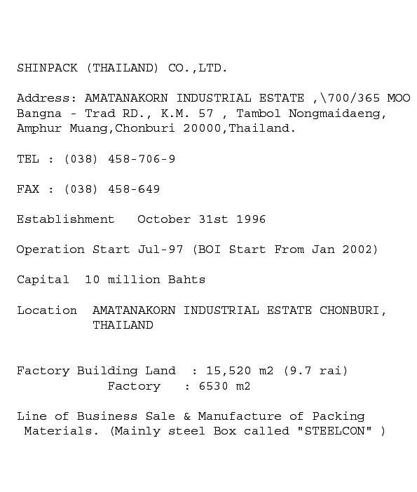 บริษัทอมตะ คอร์ปอเรชัน จำกัด (มหาชน) : SHINPACK (THAILAND) CO.,LTD.