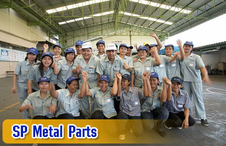 FACILITY : บริษัท เอส.พี. เมทัลพาร์ท | S.P. Metal Part Co.,Ltd