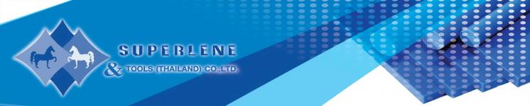 PRODUCT SUPERLENE / ซุปเปอร์ลีน : บริษัท ซูปเปอร์ลีน แอนด์ ทูลส์ ...